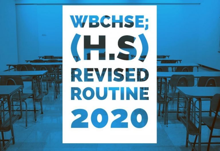 WBCHSE routine 2020 Update.
